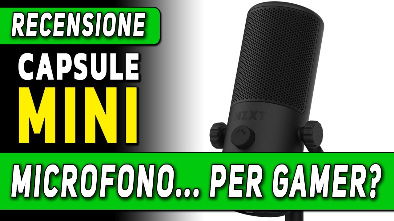 NZXT CAPSULE MINI MICROFONO... PER GAMER ? ★ RECENSIONE - YouTube