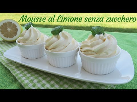 MOUSSE AL LIMONE SENZA ZUCCHERO AGGIUNTO - Ricetta con Stevia