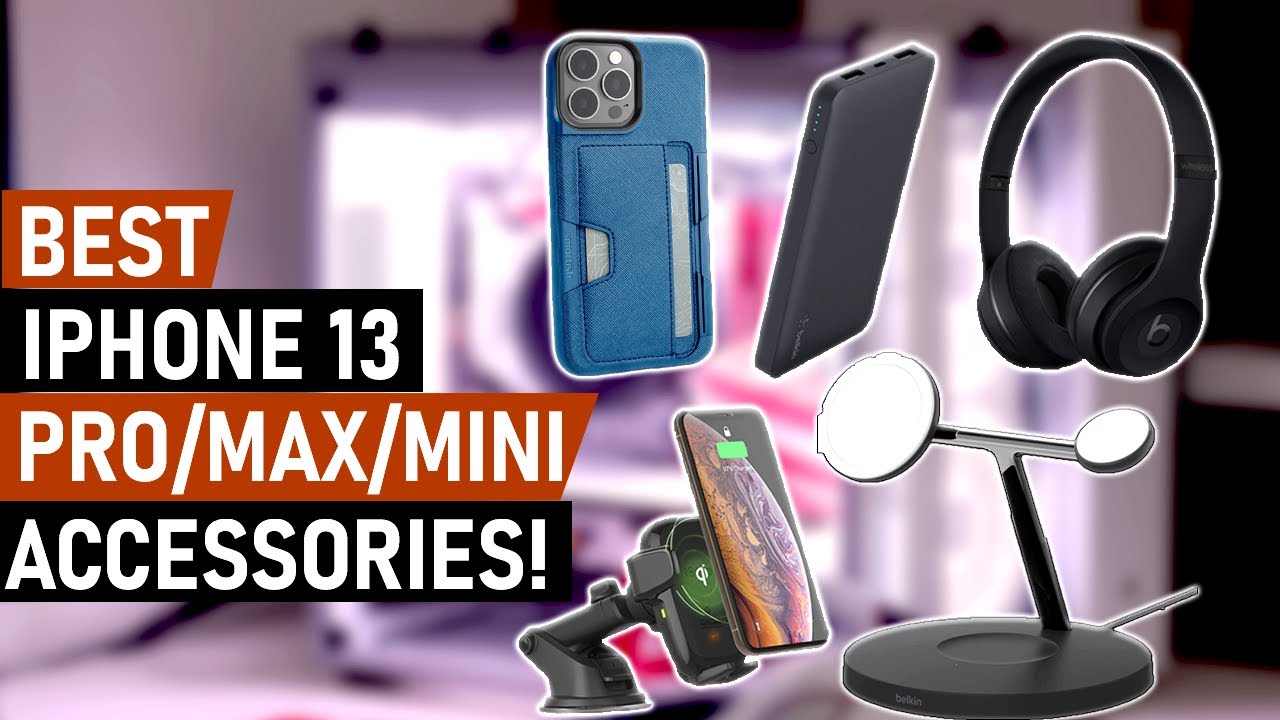 Top 10 IPHONE 13 Series Accessories! [Pro/Max/Mini]🔥 (Top Picks On ...
