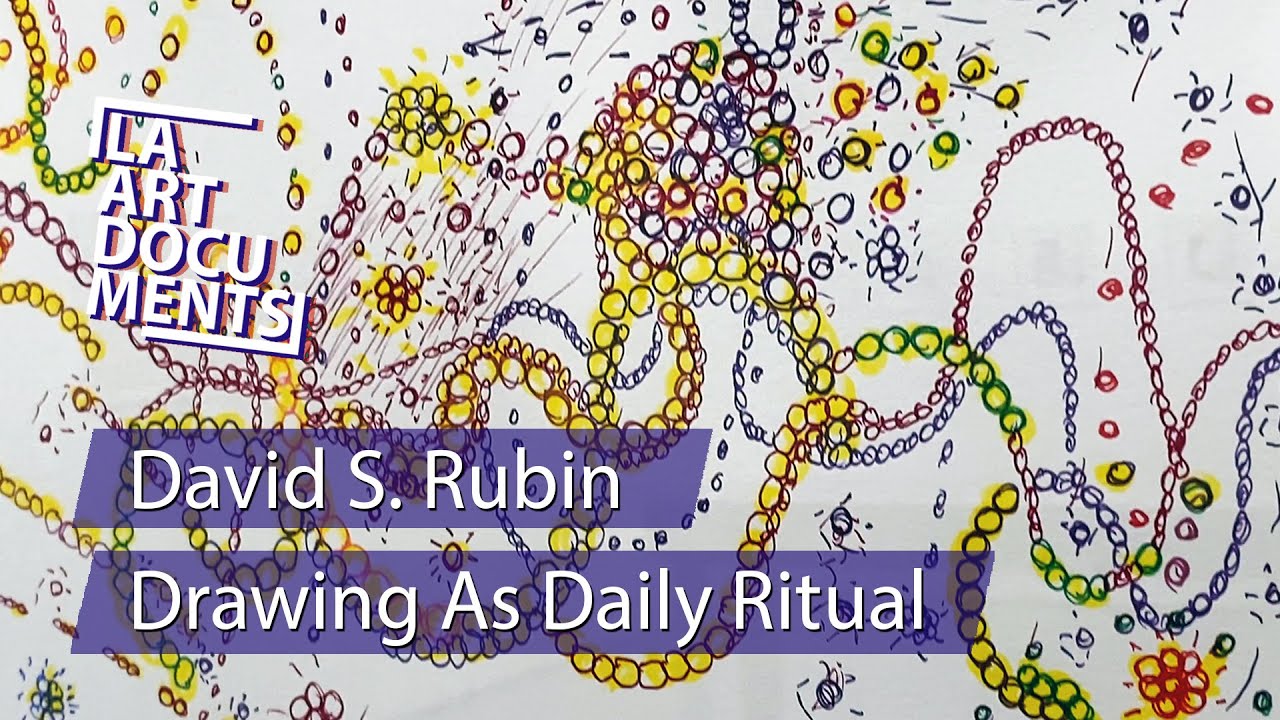 David S. Rubin / Drawing As Daily Ritual / CSUN West Gallery - YouTube
