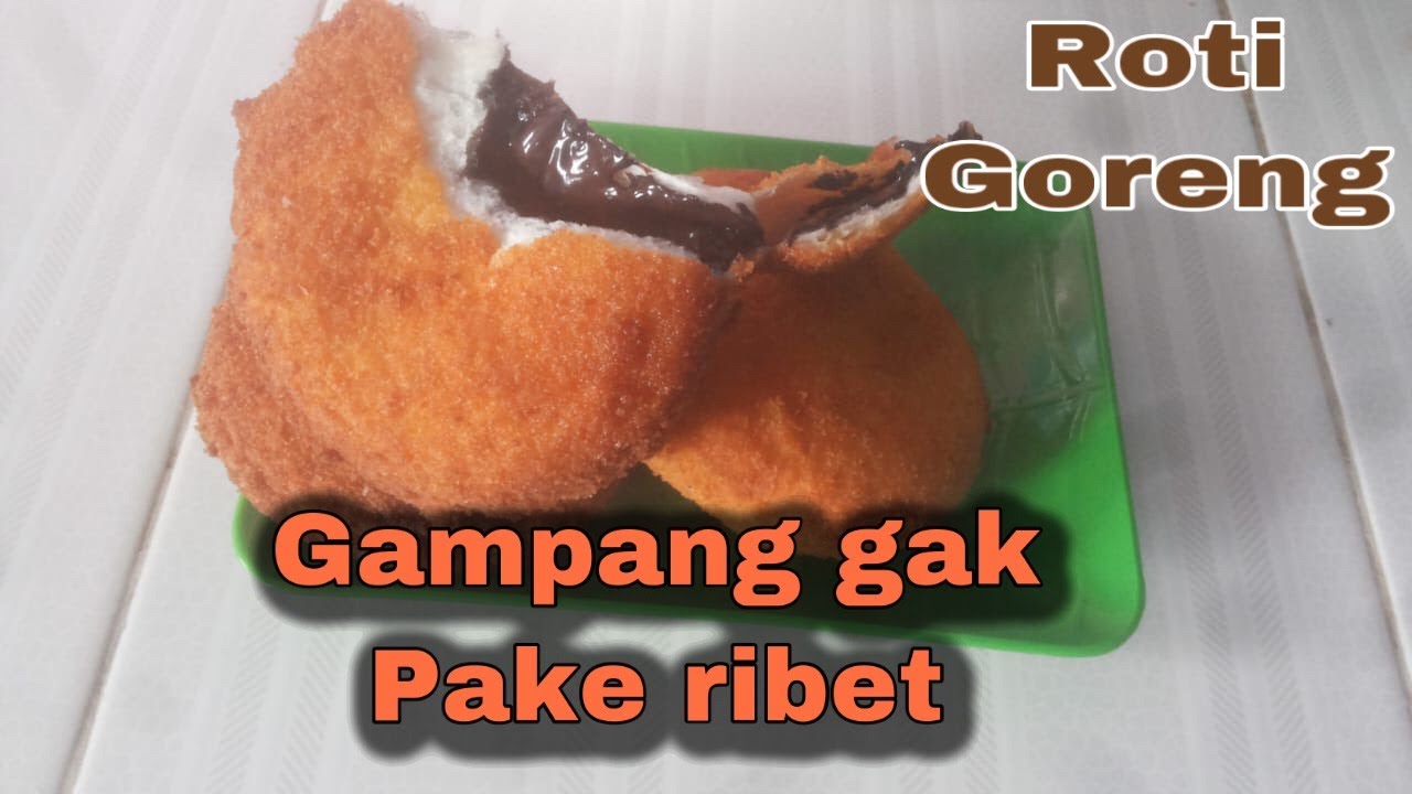 cara mudah membuat roti goreng | indah maya sari - YouTube