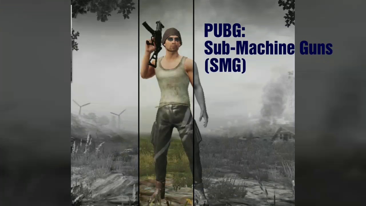 Pubg SMG guns details|Best SMG in Pubg |SMG guns Best to worst ...