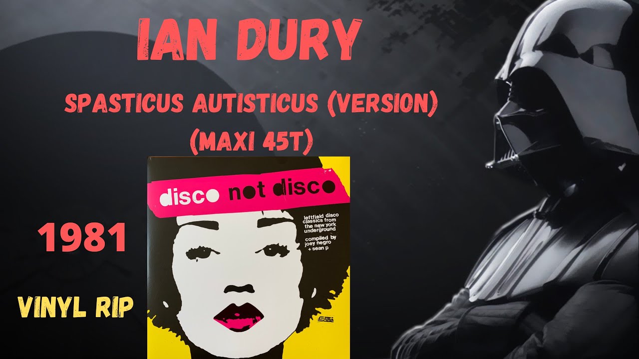 Ian Dury - Spasticus Autisticus (1981) (Maxi 45T) - YouTube
