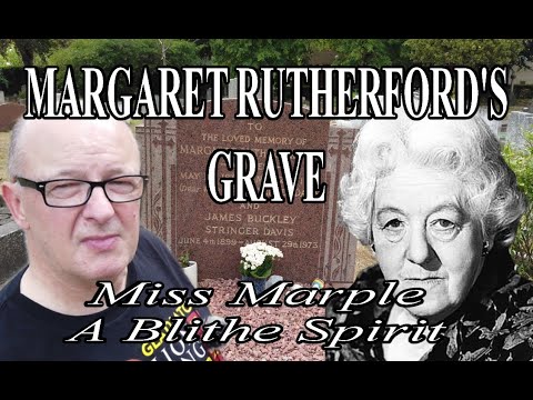 DAME MARGARET RUTHERFORD - MISS MARPLE BLITHE SPIRIT - FAMOUS GRAVES ...