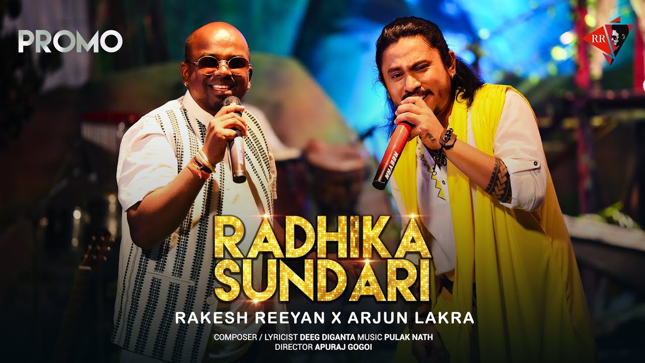 RADHIKA SUNDARI (ADIVASI FOLK FUSION) | PROMO | RAKESH REEYAN X ARJUN LAKRA X DEEG DIGANTA - YouTube