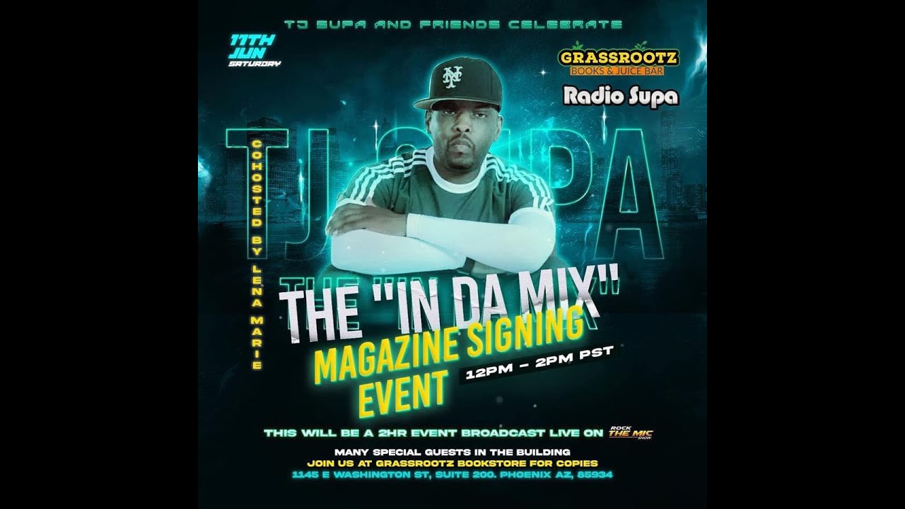 TJ Supa presents the Rock The Mic Show - In Da Mix Magazine Signing ...