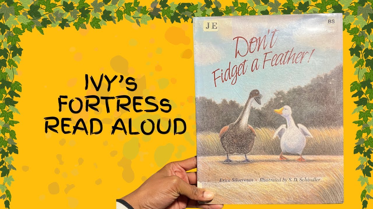 Don’t Fidget a Feather: Children’s Book Read Aloud - YouTube