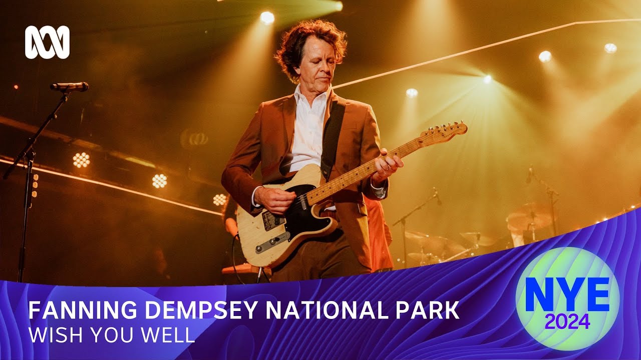 Fanning Dempsey National Park - Wish You Well | Sydney New Year's Eve ...