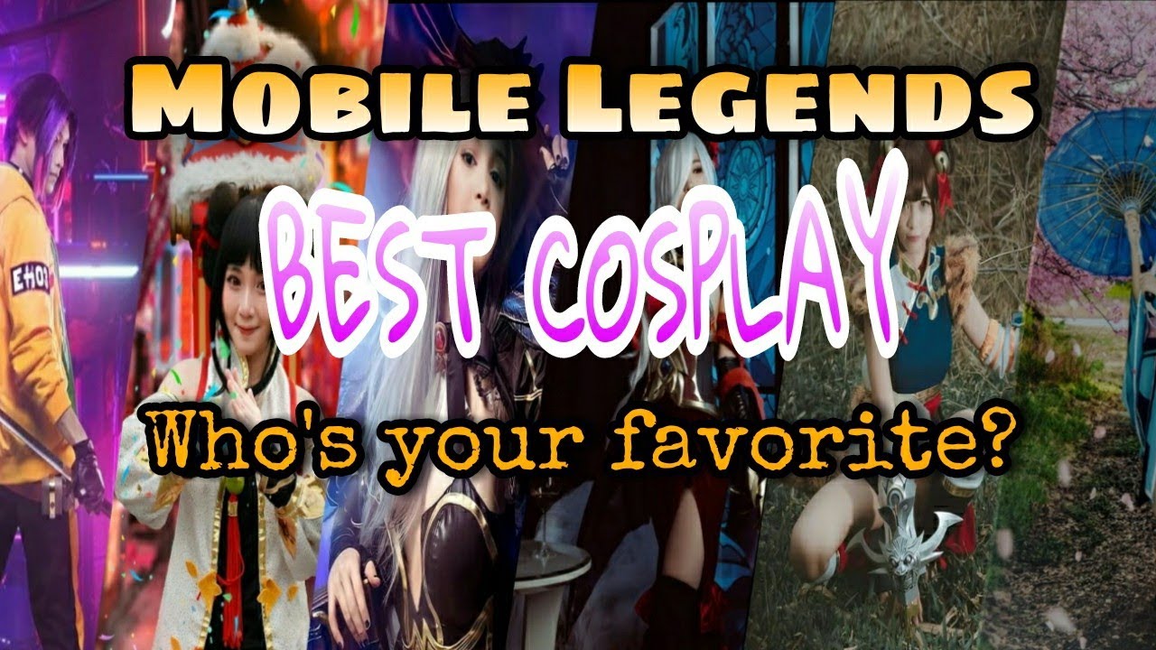 MOBILE LEGENDS [BEST COSPLAY COMPILATION 2021] - YouTube