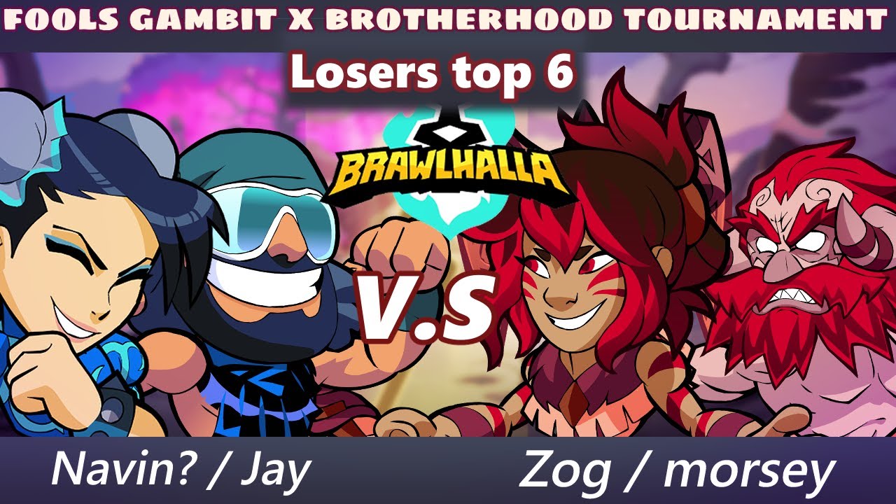 Jay & Navin vs Zog & Morsey | Losers Top 6 | Fools Gambit x Brotherhood ...