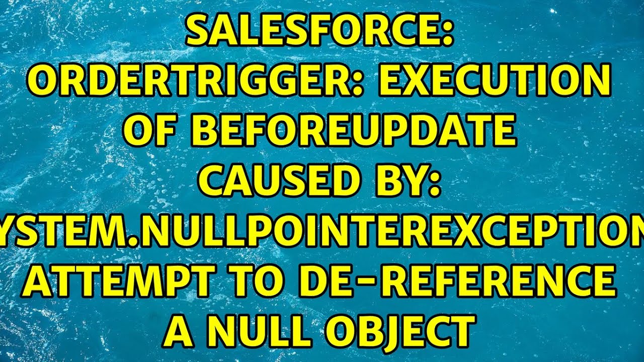 Ordertrigger Execution Of Beforeupdate Caused By System