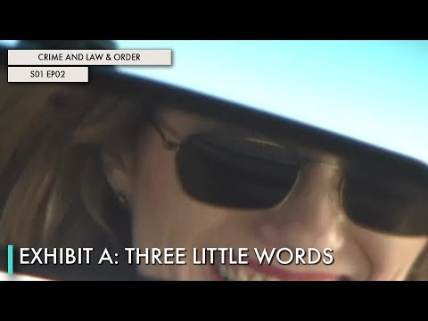 Exhibit A: Three Little Words
