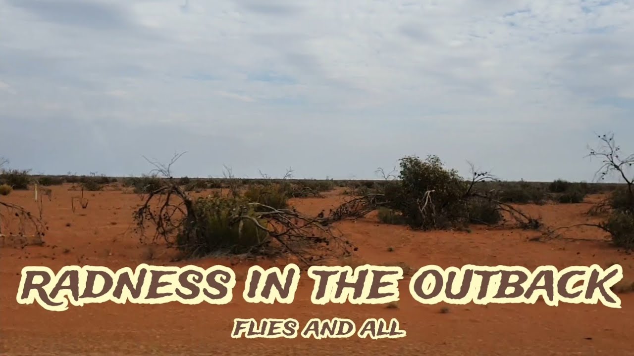 Radness in the Outback - flies and all - YouTube