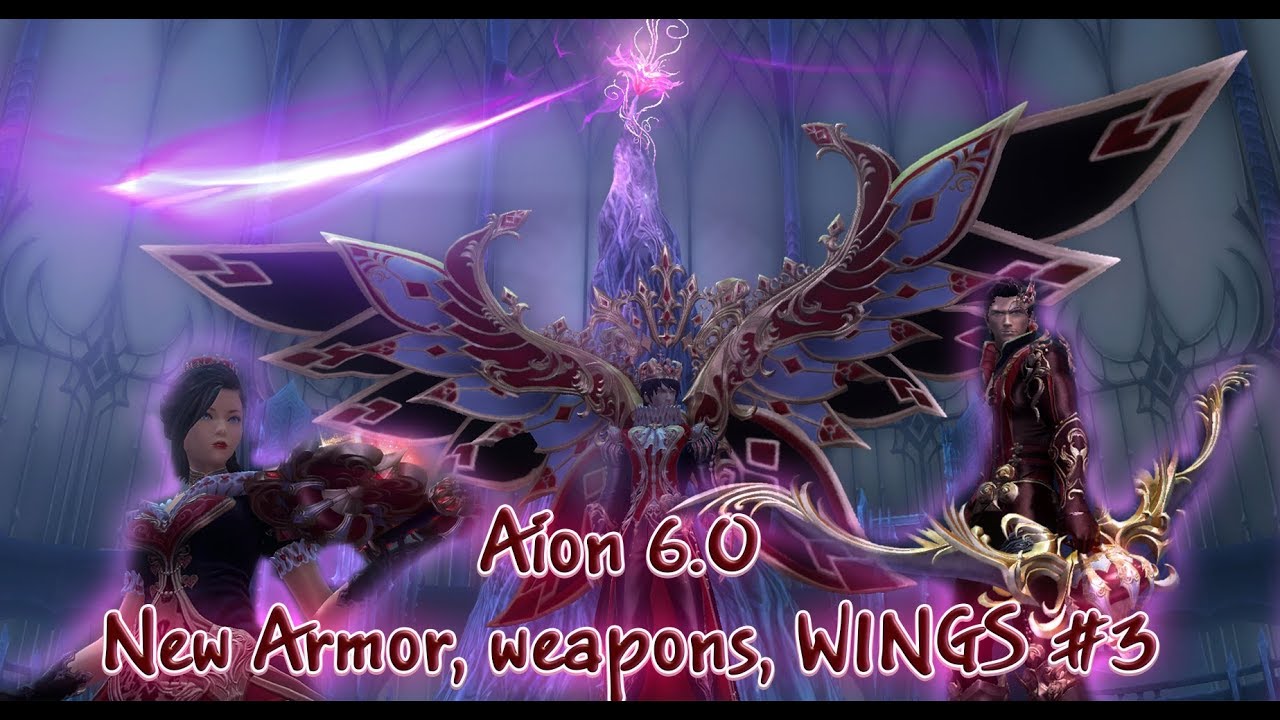 AION 6.0 - NEW ARMOR, WEAPONS, WINGS #3 - YouTube