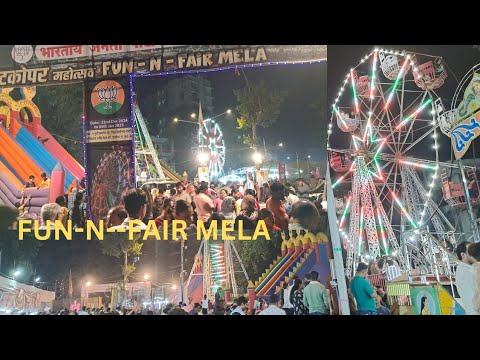Fun N Fair Mela 2024/Fun -N -Fair Mumbai Ghatkopar/ഫൺ ഫെയർ മേള /It's My ...