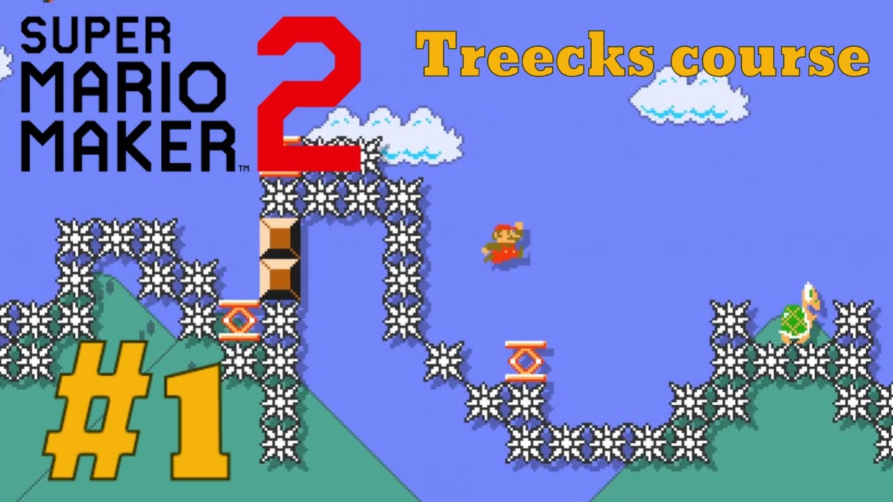 Super Mario Maker 2: Fun With Spikes by Treecks (#1) - YouTube