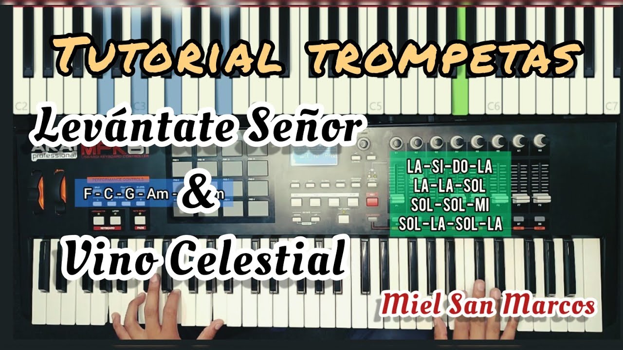 Levántate Señor & Vino Celestial - Miel San Marcos | Tutorial Trompetas - YouTube