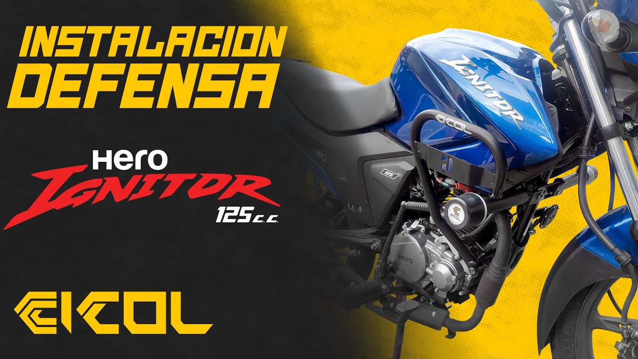 Instalacion Defensa Hero Ignitor 125 Cicol - YouTube