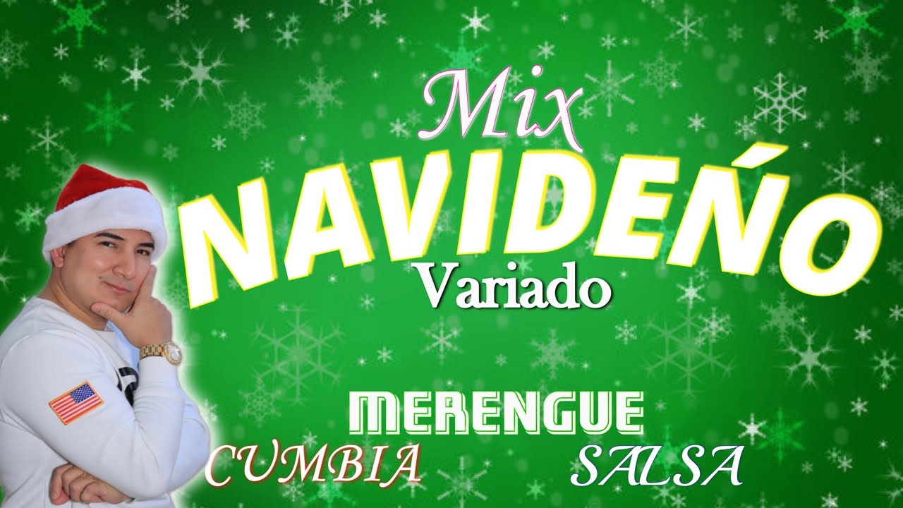 MIX NAVIDEÑO🎅🏻 MIX VARIADO DE NAVIDAD merengue, salsa, cumbia DJ NINO G ...