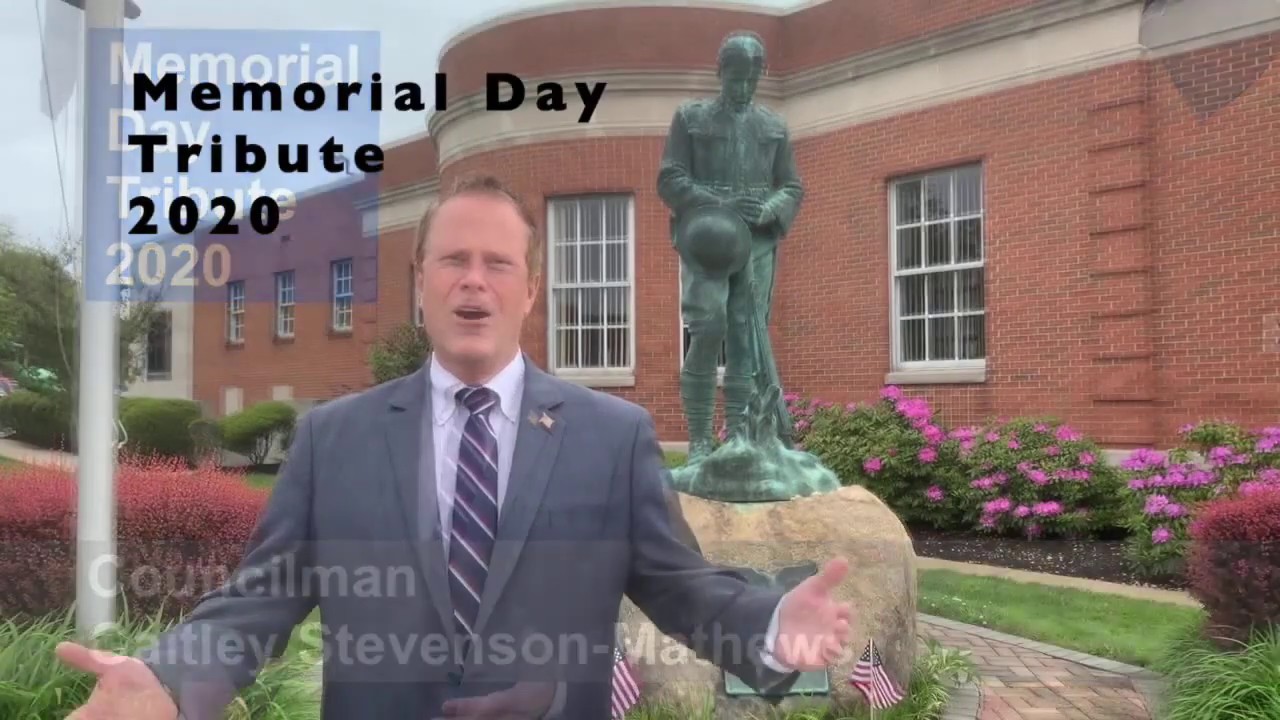 Memorial Day Tribute 2020 - Glen Cove Councilman Gaitley Stevenson ...