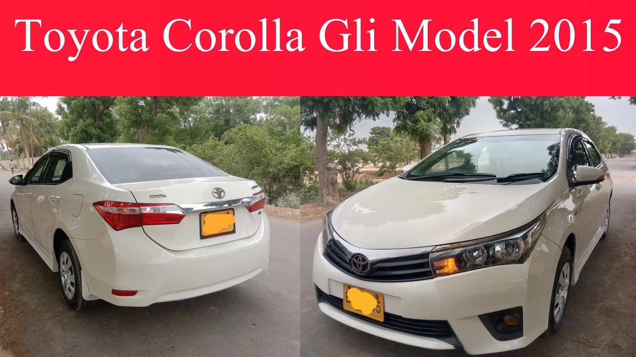 Toyota Corolla GLi |Model 2015 full Detail reviewSunday car Bazaar ...