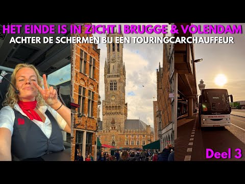 🚍 1 JAAR YOUTUBE 🎉  EINDE VAN DE 10-DAAGSE REIS | TOURINGCARCHAUFFEUR | AMSTERDAM & VOLENDAM | #57🚍