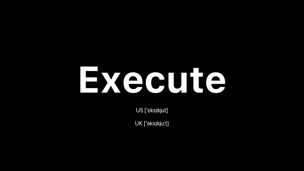 How to Pronounce Execute: 🇺🇸 American English vs. 🇬🇧 British English ...