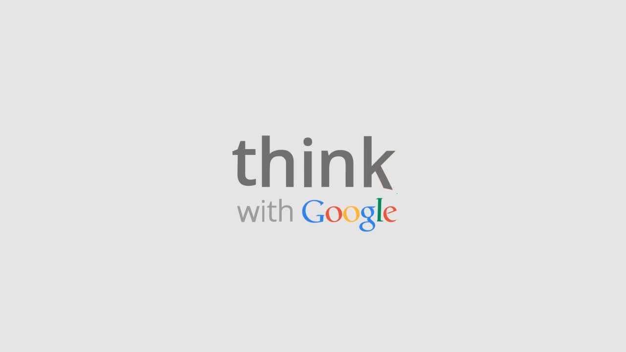 Think with Google - YouTube
