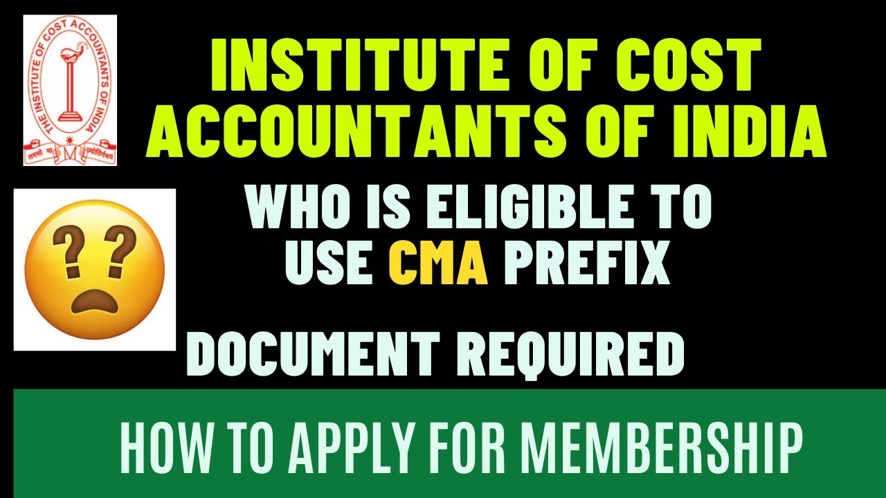 Who is Eligible to sue CMA Prefix I How to apply CMA Membership I See ...