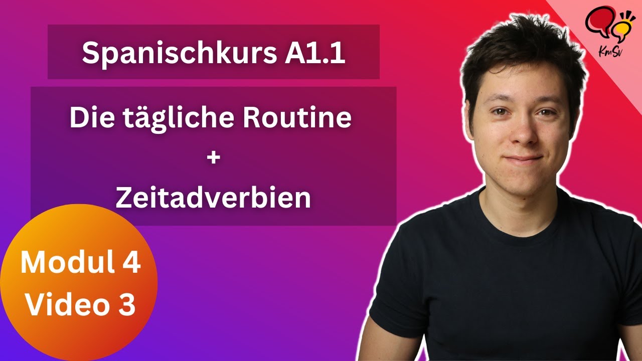 Spanischkurs für Anfänger auf DEUTSCH (A1.1) → Die tägliche Routine ...