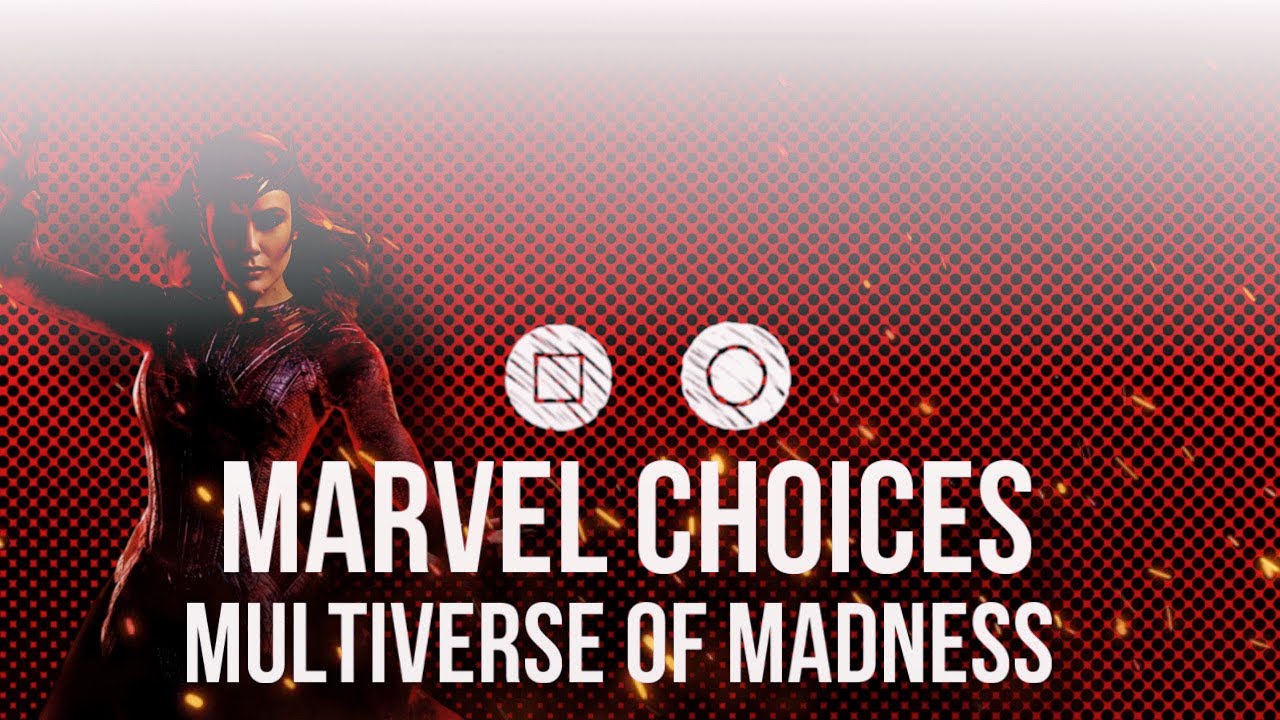 Marvel decisions - Multiverse of Madness - YouTube
