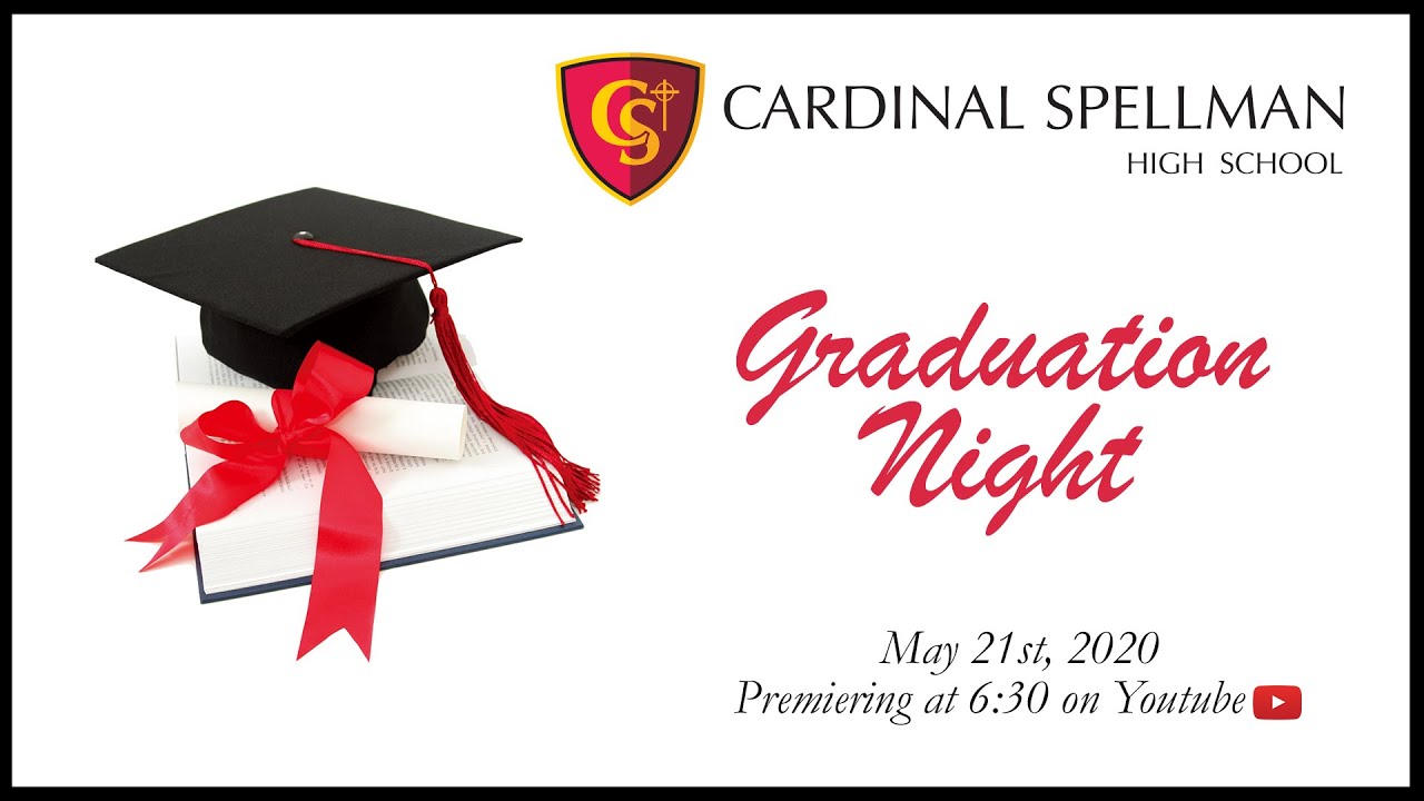 Cardinal Spellman Graduation Ceremony 2020 - YouTube
