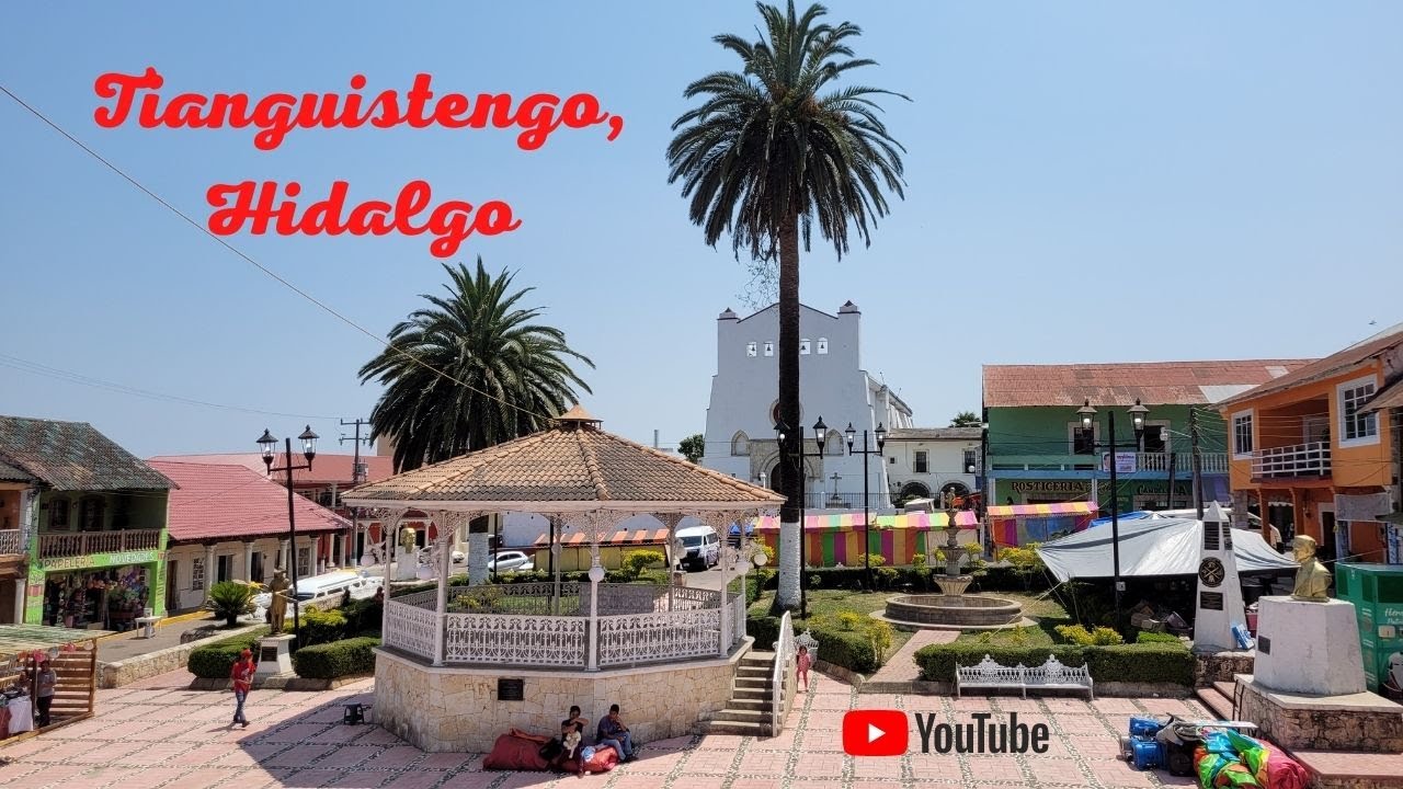 Centro de Tianguistengo, Hidalgo - YouTube