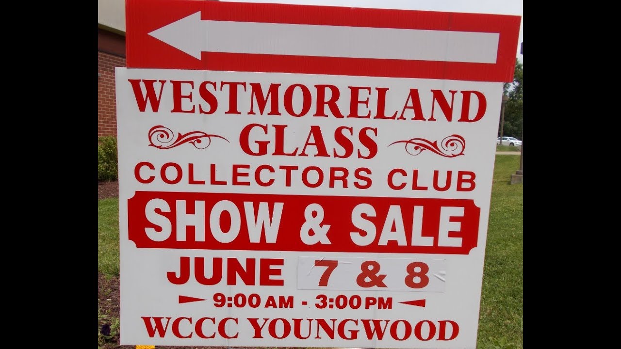 2019 The National Westmoreland Glass Collectors Club Annual Show and ...