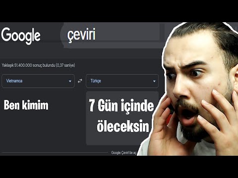 GOOGLE ÇEVİRİYE ASLA YAZMAMANIZ GEREKEN 7 ŞEY!! SAKIN YAZMAYIN