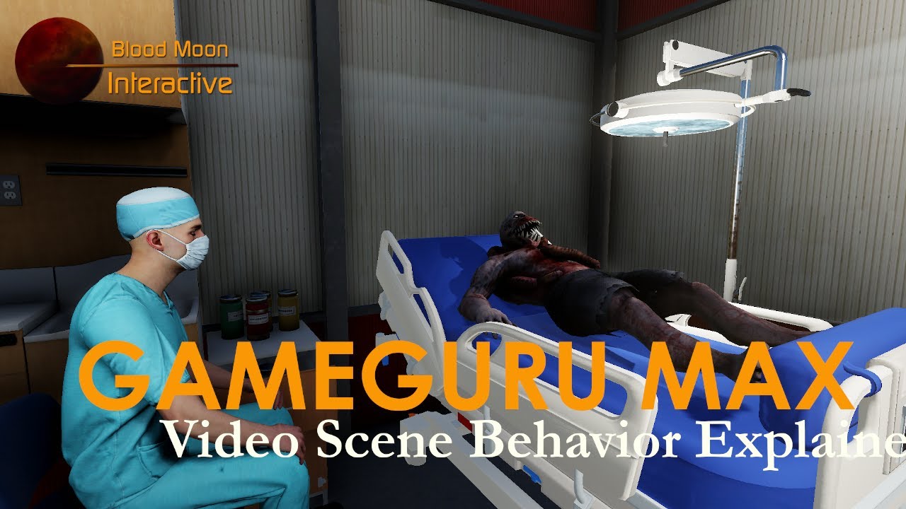 Gameguru Max Tutorial Video Scene Behavior Explained Youtube