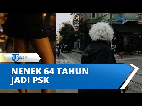 Miris, Nenek 64 Tahun Pasang Tarif Rp 30 Ribu Jadi PSK di Jawa Timur untuk Kebutuhan Hidup