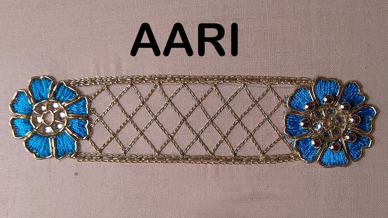 AARI # 1 Style Embroidery and Aari - YouTube