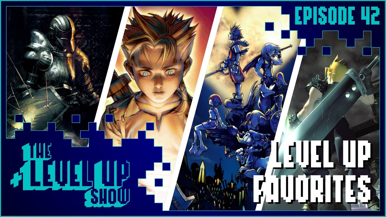 Level Up Favorites - The Level Up Show Ep. 42 - YouTube