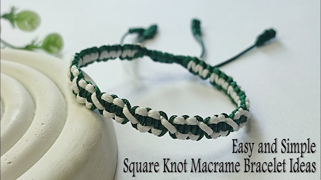 Easy and Simple Square Knot Macrame Bracelet Ideas | Macrame Bracelet Tutorial - YouTube