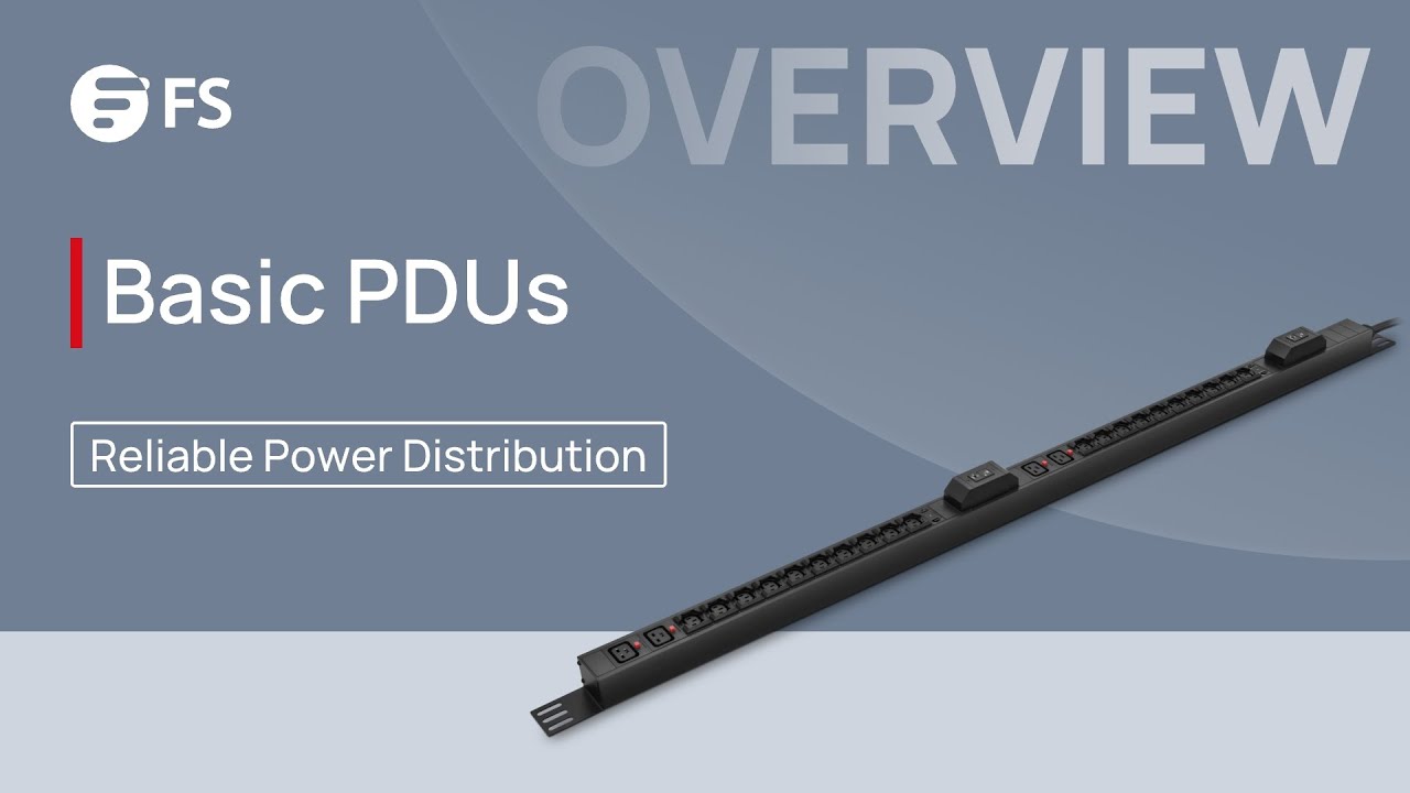 Basic PDUs Overall Introduction | FS - YouTube