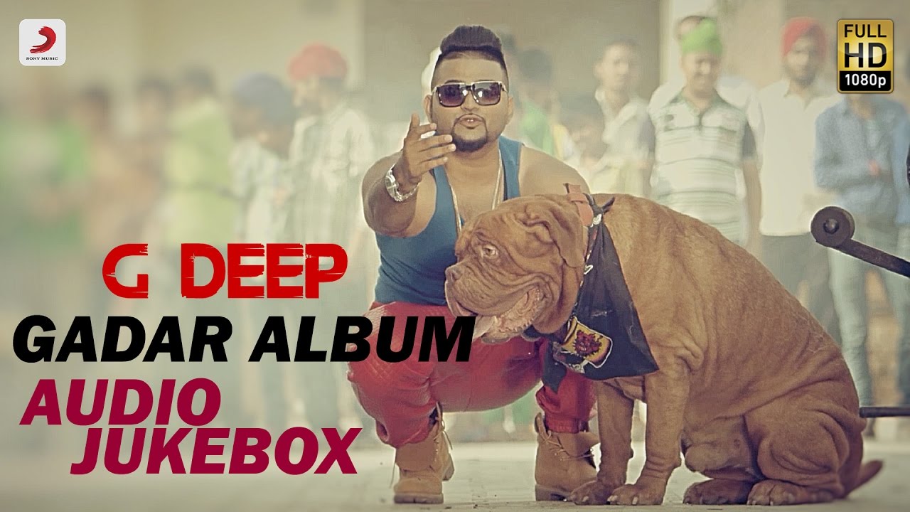 G Deep - Gadar Album | Audio Jukebox - YouTube