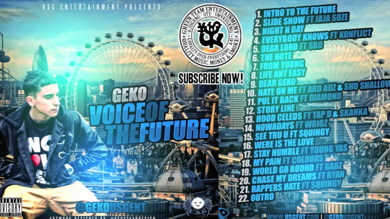 GEKO FT. SQUINGY (USG) - RAPPERS HATE [VOICE OF THE FUTURE] - YouTube