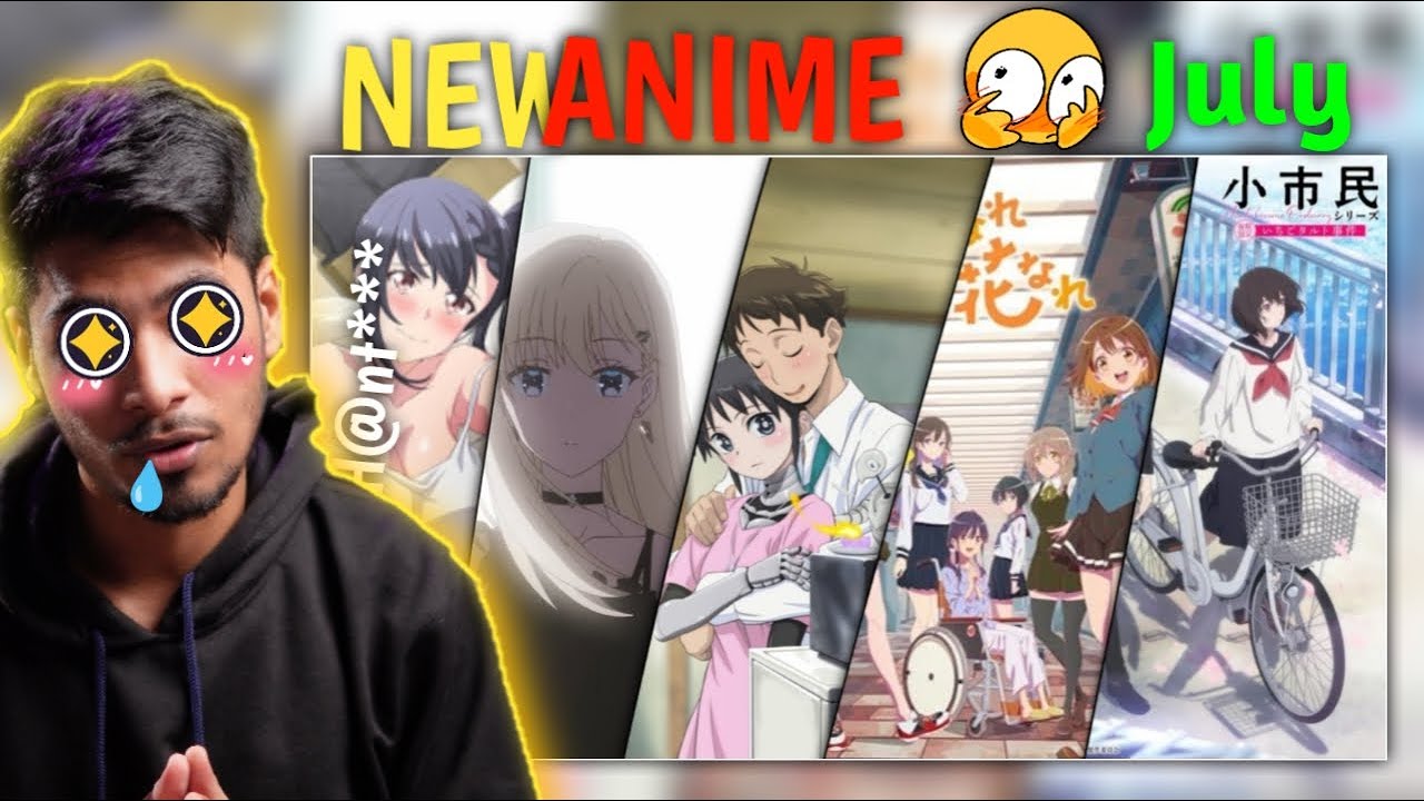 New Anime || That I'm gonna watch [ Upcoming Anime in July ] - YouTube