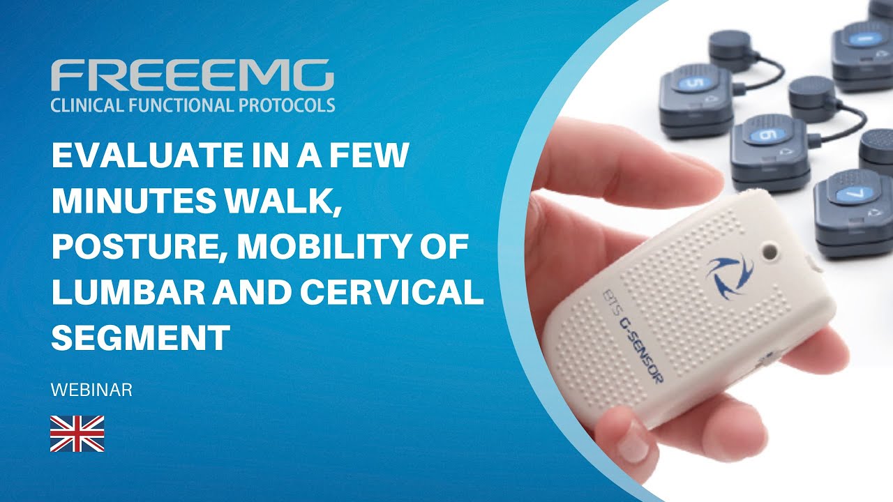 FUNCTIONAL PROTOCOLS | Evaluate in a few minutes walk, posture ...