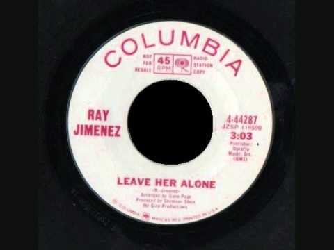 Ray Jimenez – Leave Her Alone | Releases | Discogs