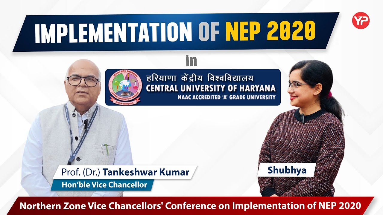 Implementation of NEP 2020 in Central University of Haryana, VC:- Prof ...