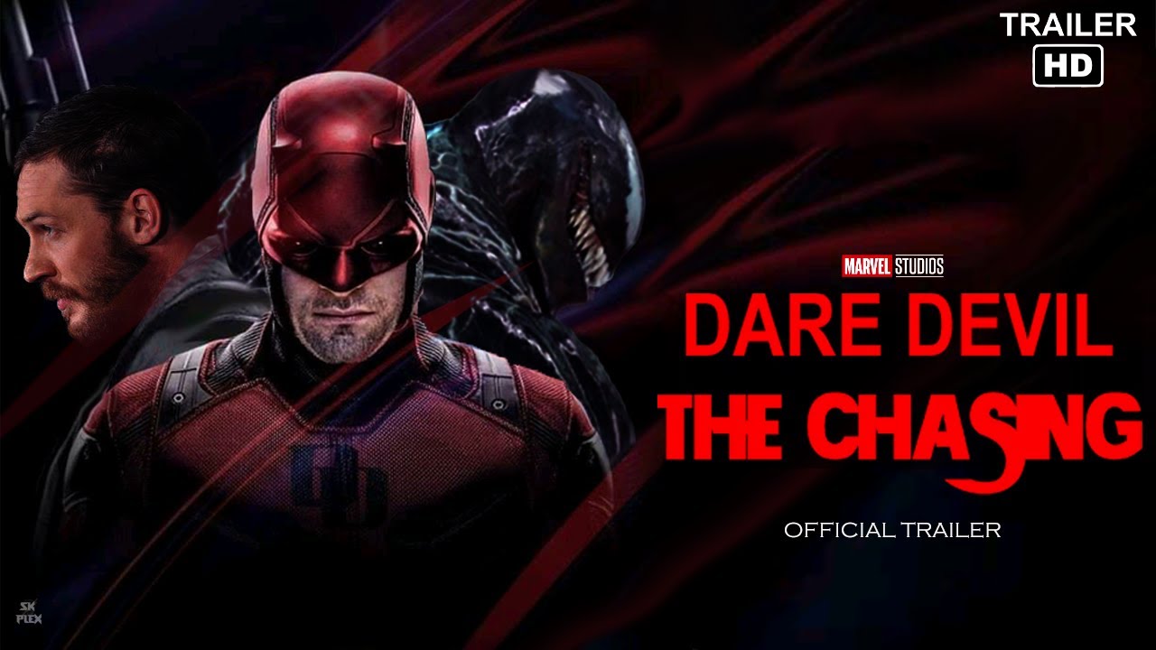 Dare Devil : The Chasing ( 2023) Official Trailer | Charlie Cox | Tom ...