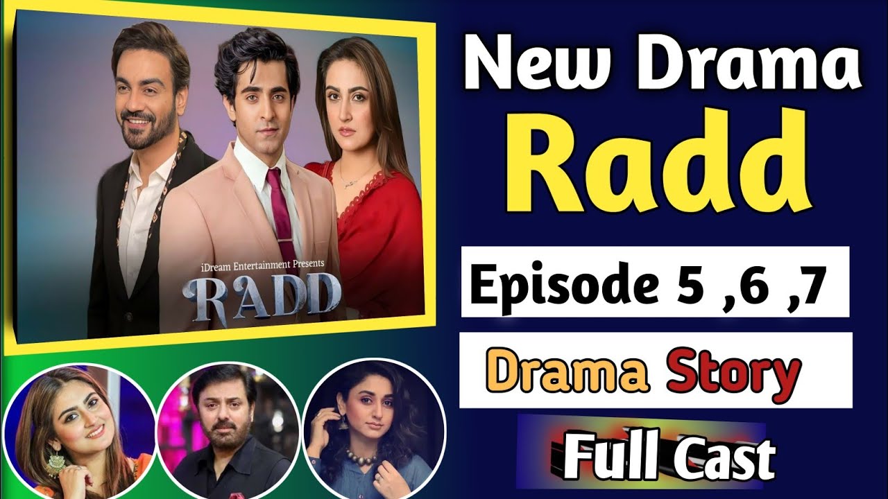 RADD Drama Episode 4,5,6 || Full Drama Cast ,Real Name || Radd - YouTube