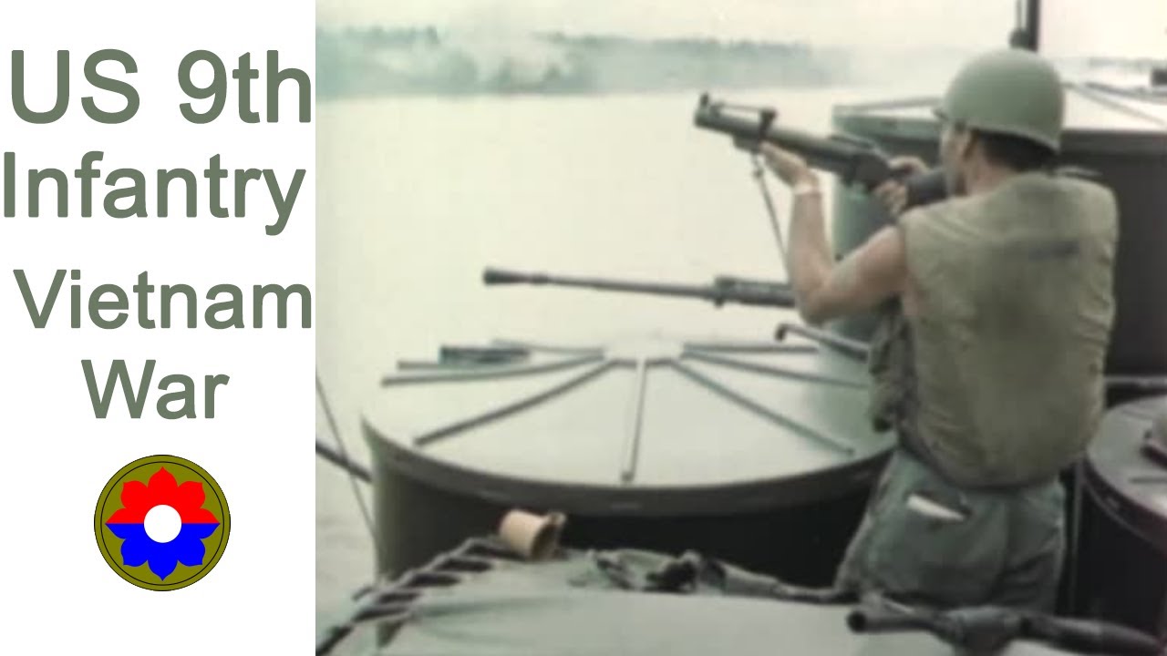 US 9th Infantry Division - Vietnam War - YouTube